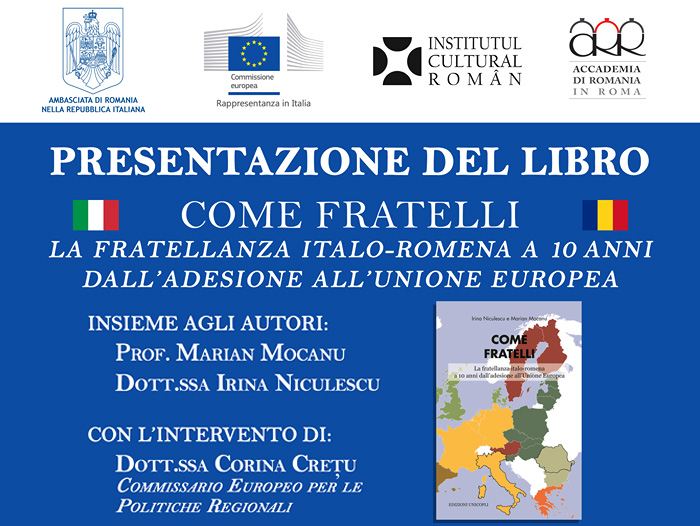 Prezentarea cărții „Come fratelli. La Fratellanza italo-romena a 10 ...